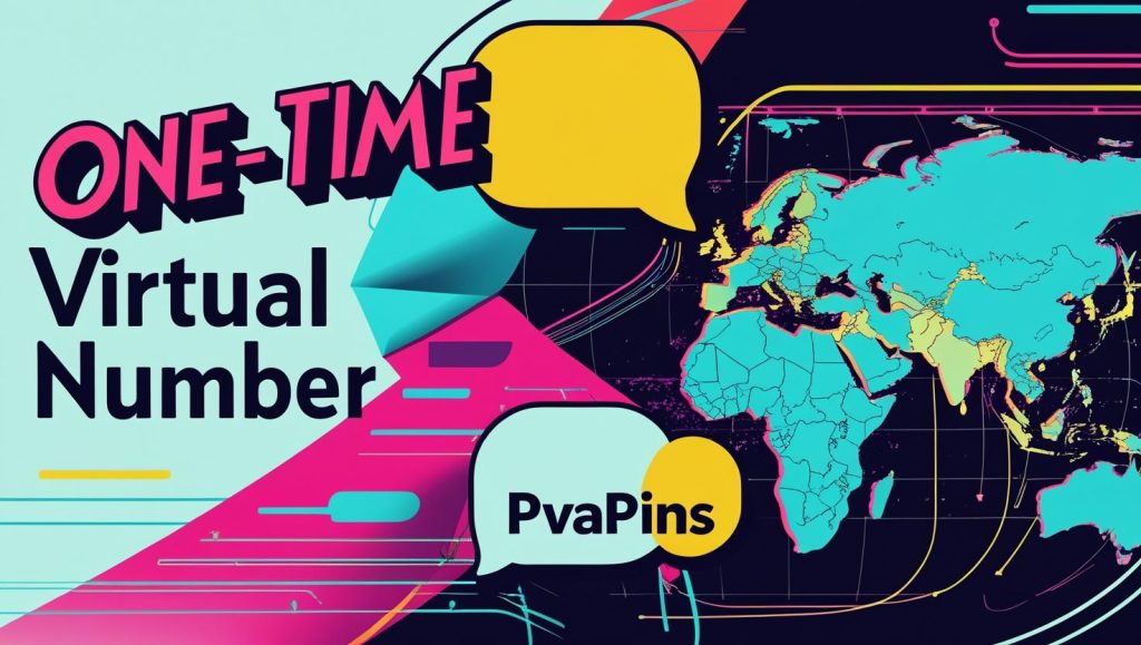 One-Time Virtual Number – Instant Guide - PVAPins
